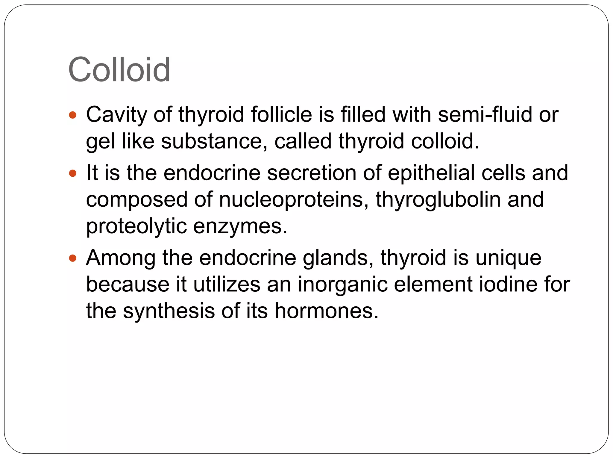 Histology of thyroid gland | PPTX