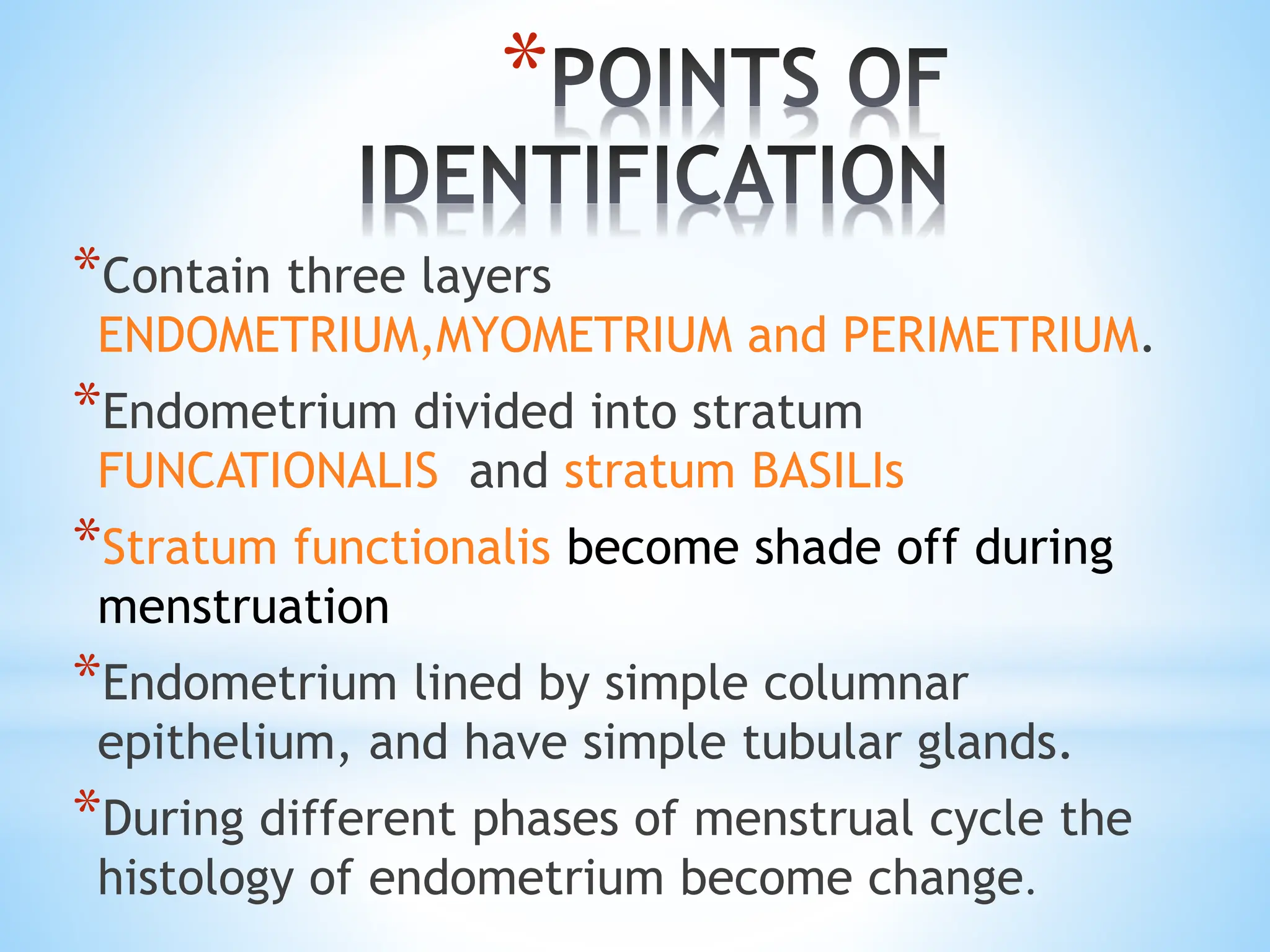 HISTOLOGY OF THE UTERUS FOR MBBS 2ND YEAR REPRODUCTION MODULE | PPTX