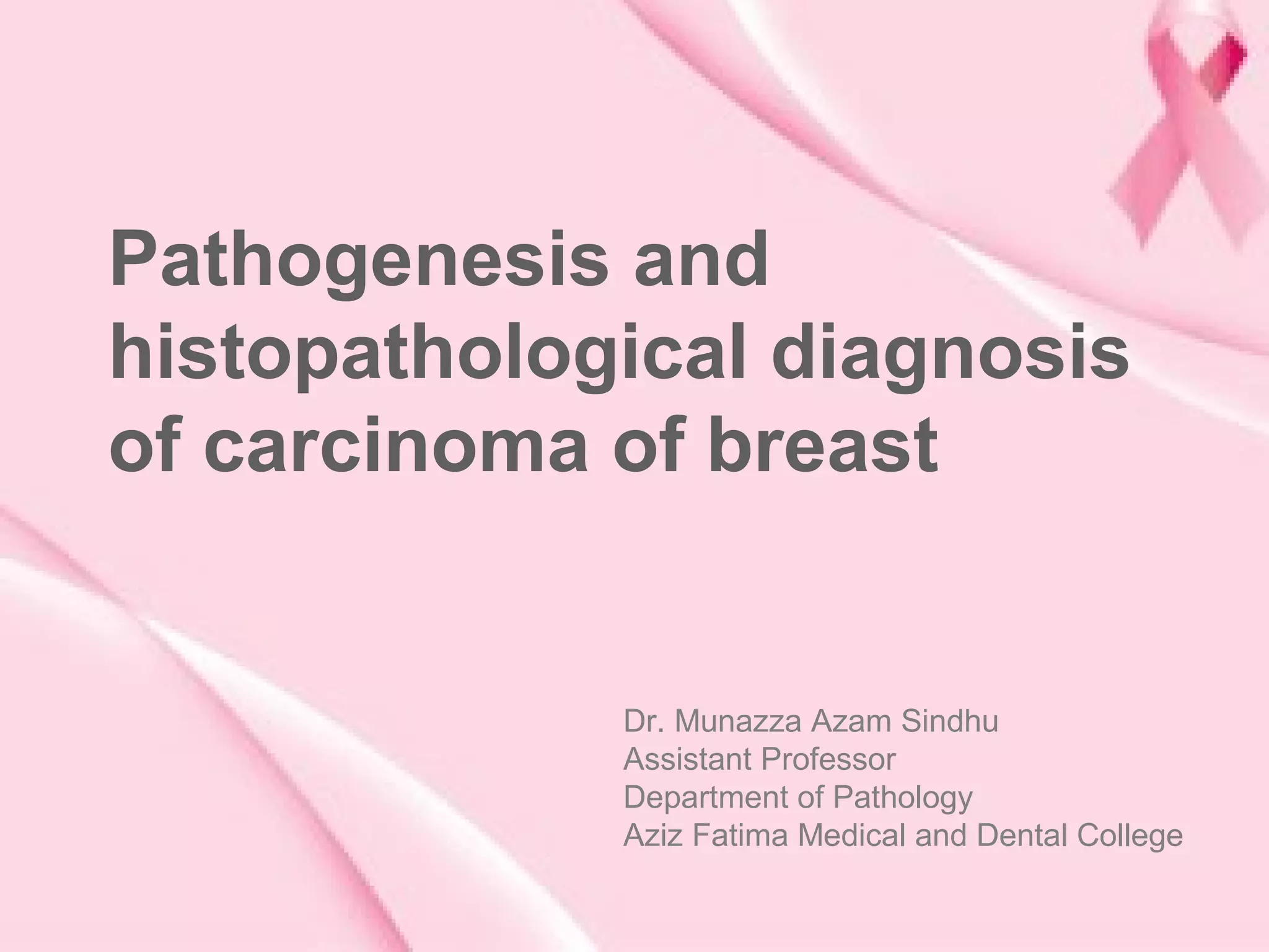 Histopathological dignosis of carcinoma of breast | PPT
