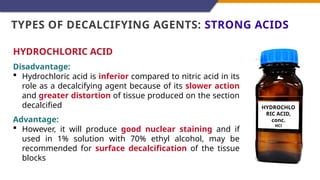 Histopathologic techniques Decalcification.pptx