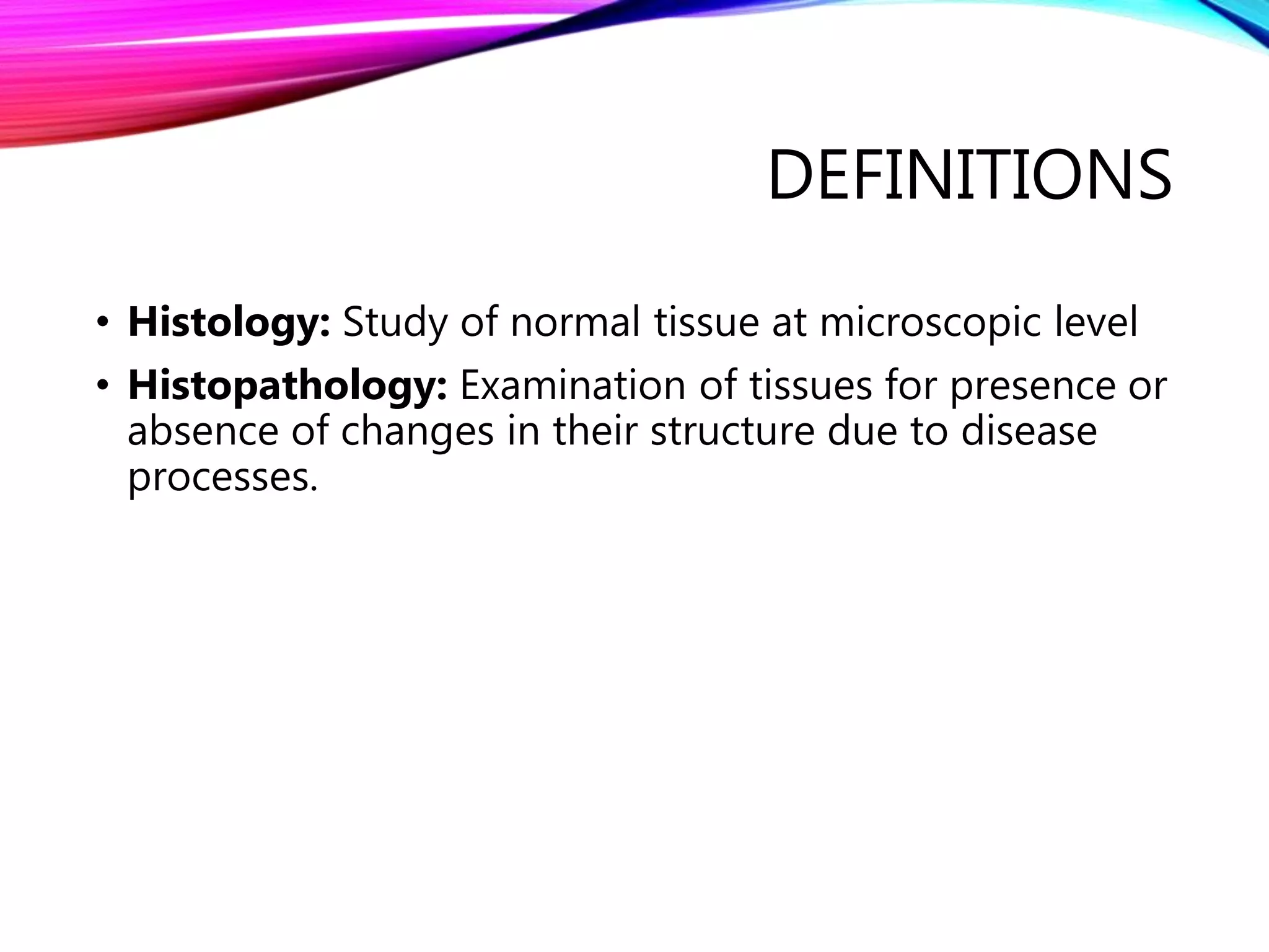 Histopathology Procedures | PPTX