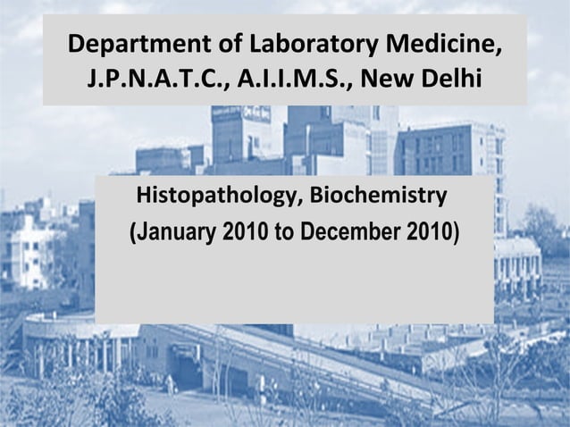 Histopathology audit (JPNATC) 2010 | PPT