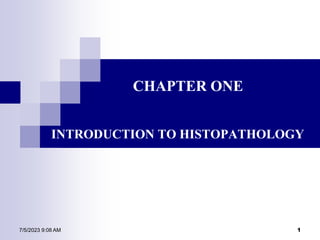 Histopathology Chapter 1 - Introduction.ppt | Diseases and Conditions ...