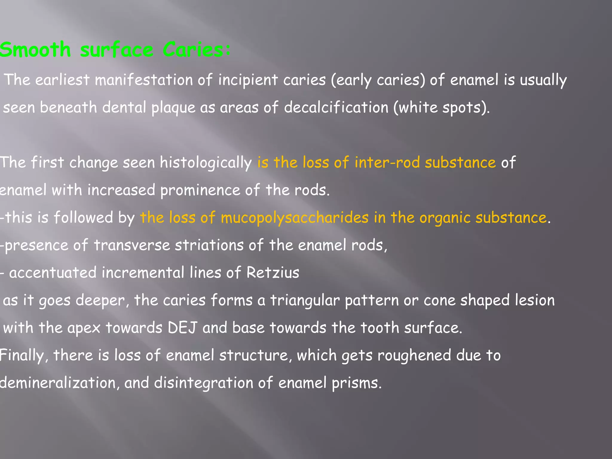 Histopathology & microbiology of dental caries | PPT