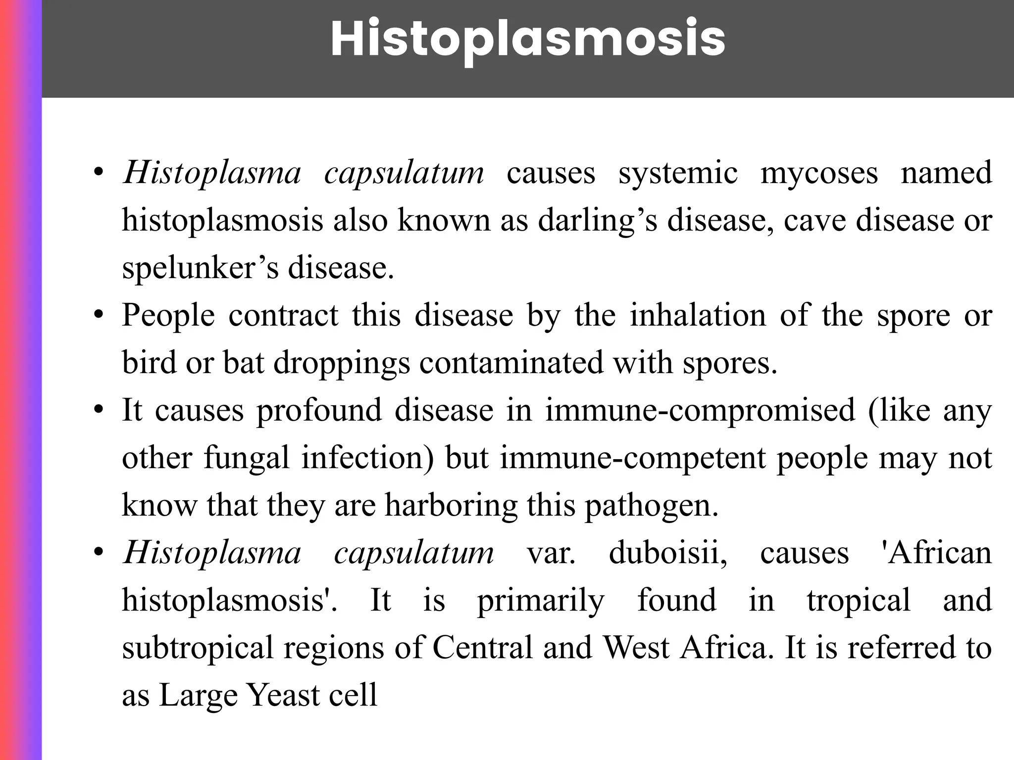 Medically Important Histoplasma species .pptx