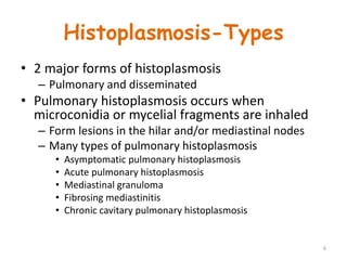 Histoplasmosis | PPTX