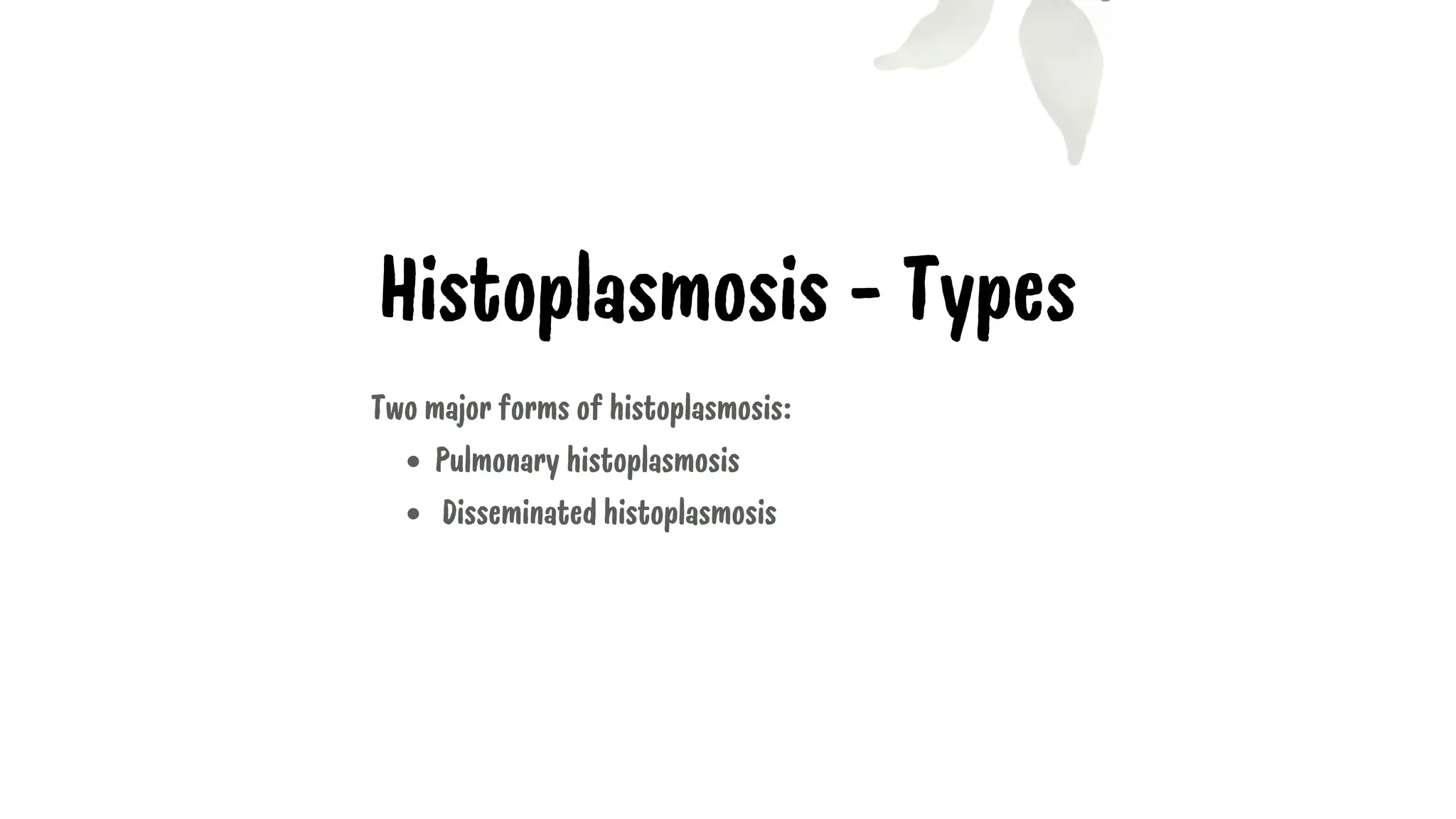 Fungal disease -Histoplasmosis presentation | PDF