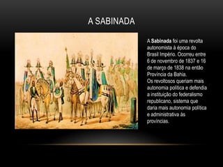 A Sabinada | PPT