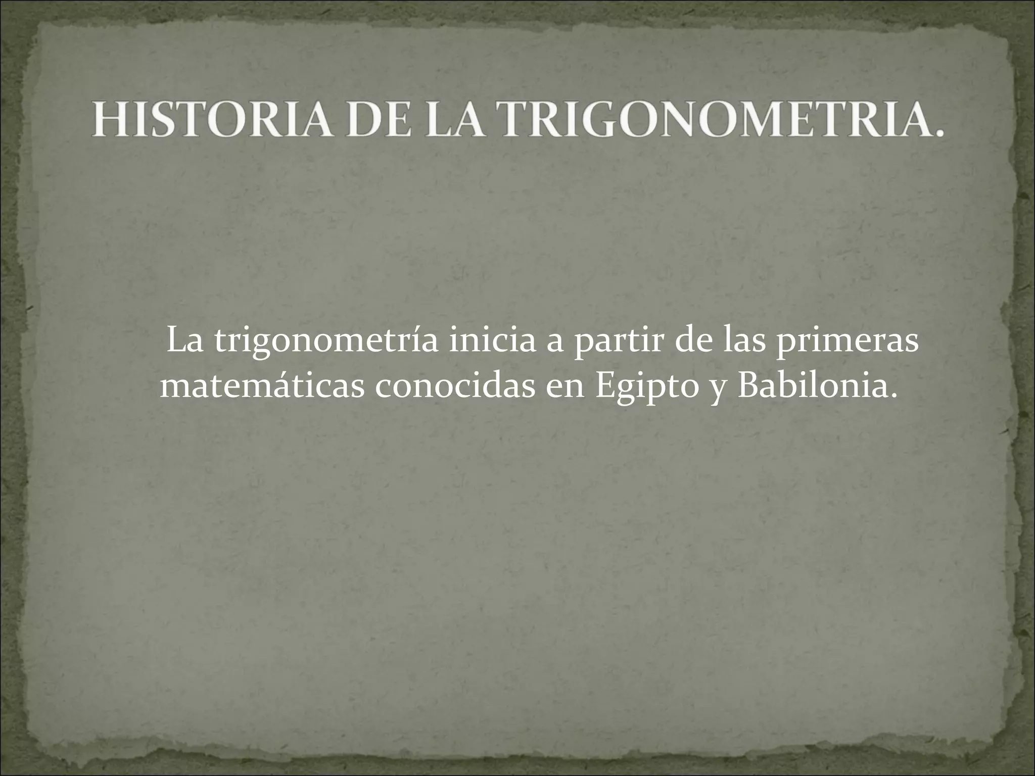Historia De La Trigonometria Ppt