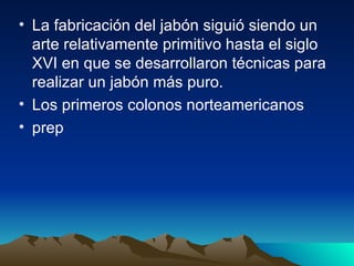 Historia del jabón | PPT