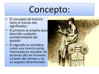 Historia generalidades | PPTX