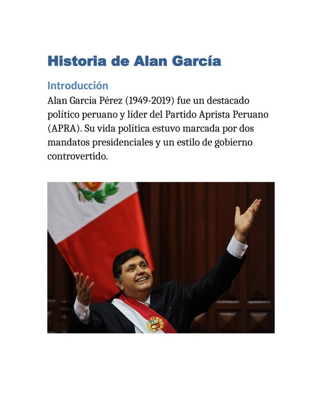 Historia De Alan Garcia Redactando Su Paso Por El Gobierno Pdf