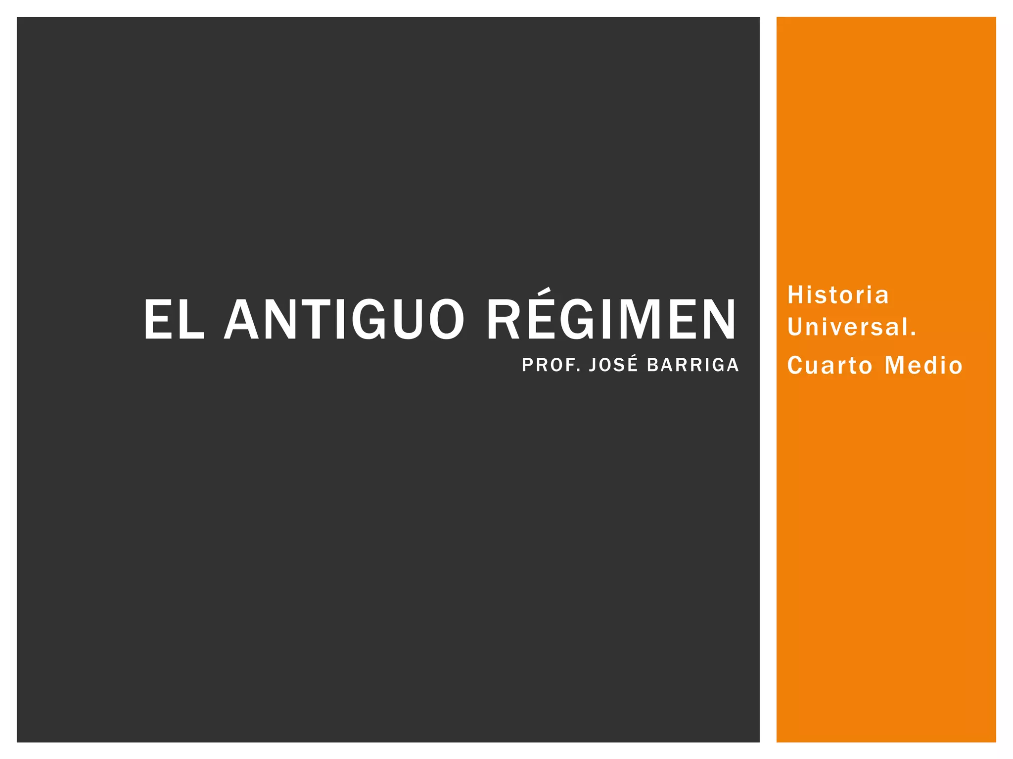 El Antiguo Régimen | PPT