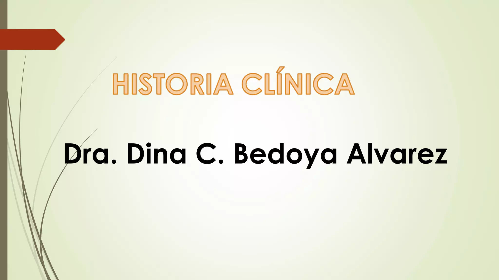 Historia clinica -Partes | PPS