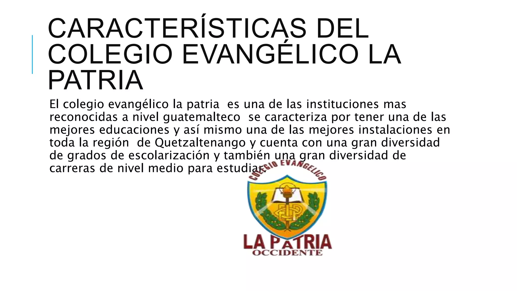 Historia colegio la patria | PPTX