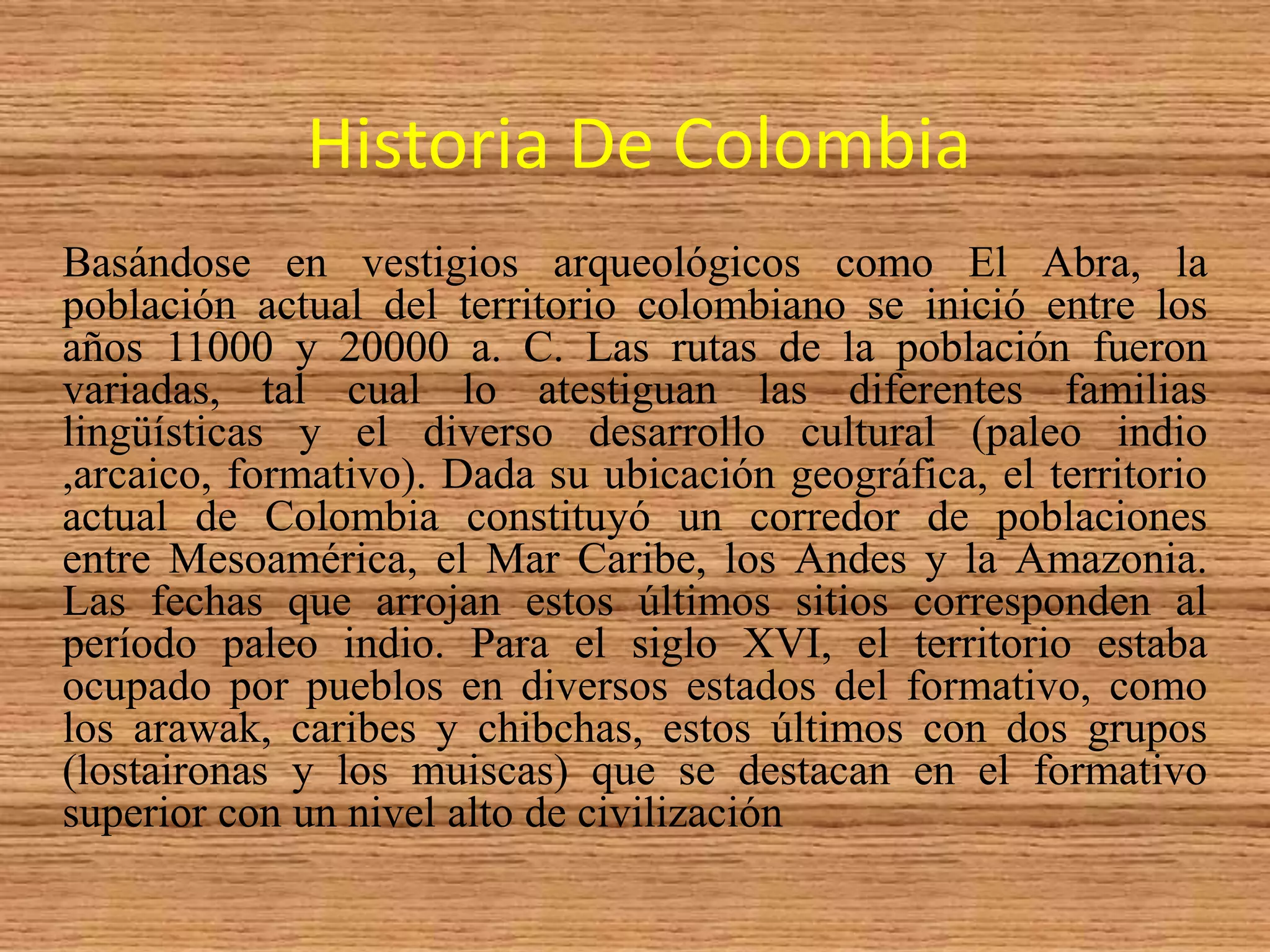 Historia de colombia | PPTX
