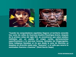 Historia de Guatire. Venezuela. Municipio Zamora. Edo. Miranda | PPT
