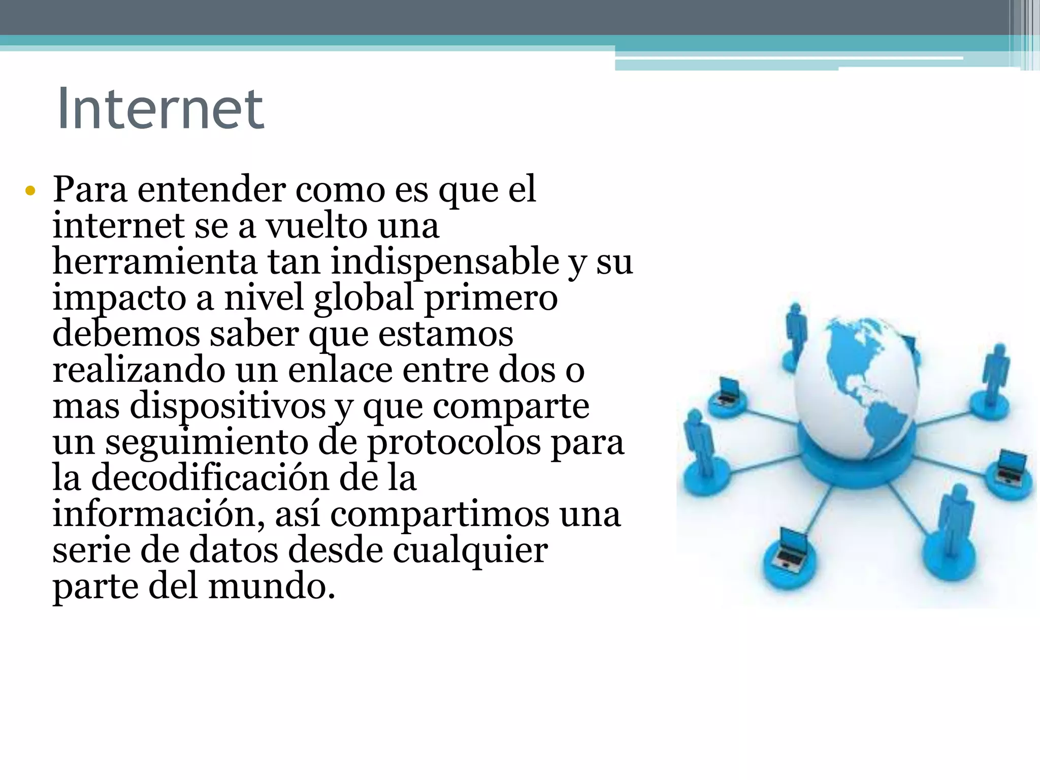 Historia de internet – nacimiento y evolución | PPT