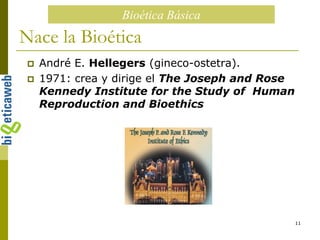 Historia De La Bioetica | PPSX