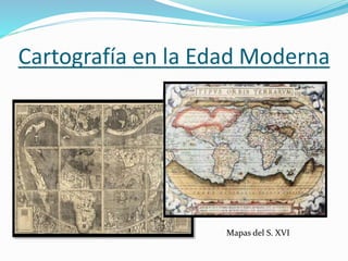 Historia de la cartografía | PPTX