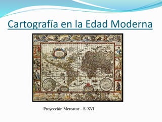 Historia de la cartografía | PPTX