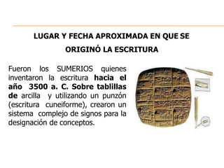 historia de escritura en la mesopotamia su | PPTX