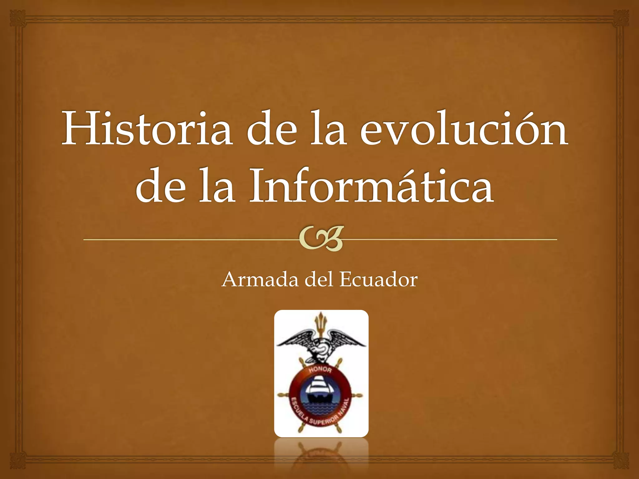 Historia de la evolución de la informática | PPTX | Computing ...