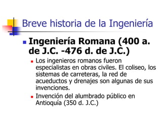 Historia de la ingeniería (2) | PPTX
