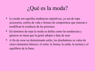 Historia de la moda | PPTX