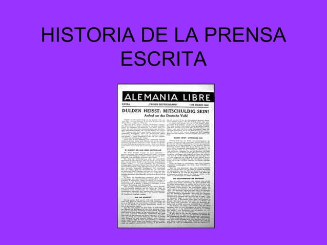 Historia De La Prensa Escrita | PPT