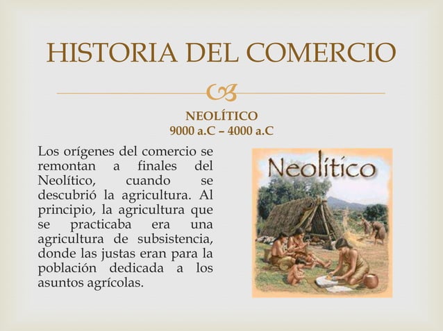Historia del comercio | PPTX