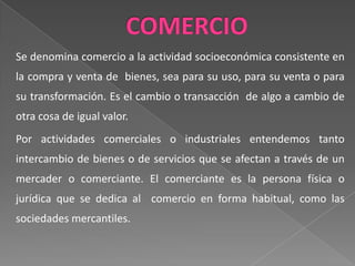 Historia del comercio | PPTX