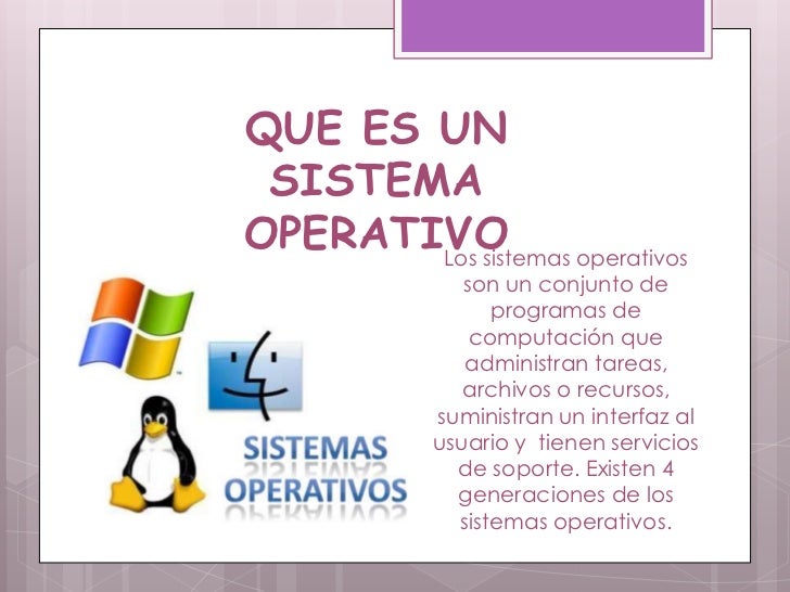 Sistemas Operativos Que Son Caractersticas