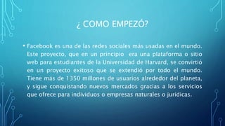 Historia del facebook | PPTX