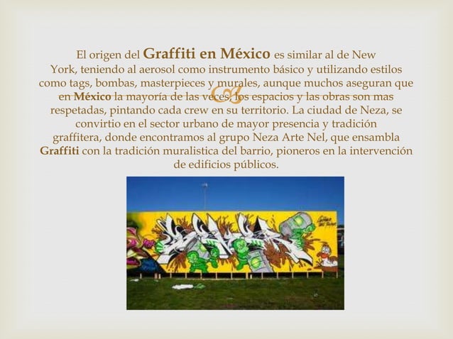 Historia Del Graffiti En México Pptx
