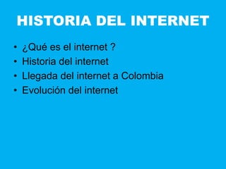 Historia del internet | PPTX
