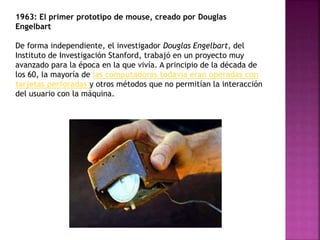 Historia del mouse | PPTX