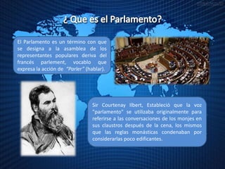 La Historia de los Parlamentos en el Mundo | PPTX