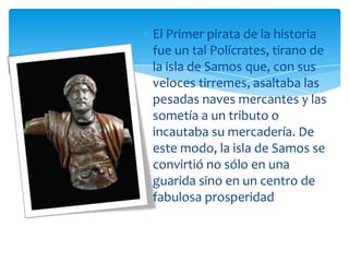 Historia de los piratas | PPTX