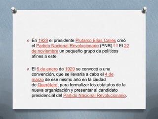 Historia del partido revolucionario institucional (pri) | PPTX