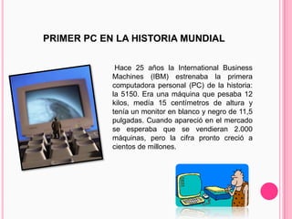 Historia del pc | PPTX