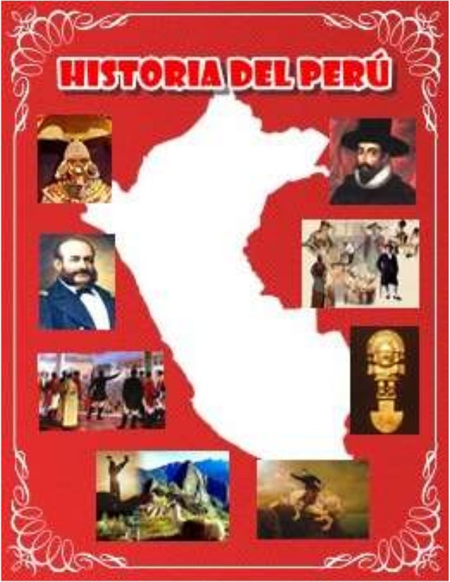 HISTORIA DEL PERU: HISTORIA DEL PERU