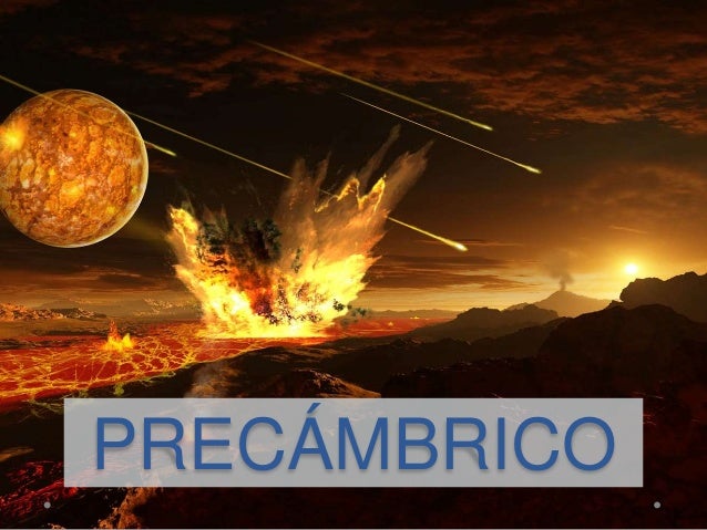 Historia del Precámbrico