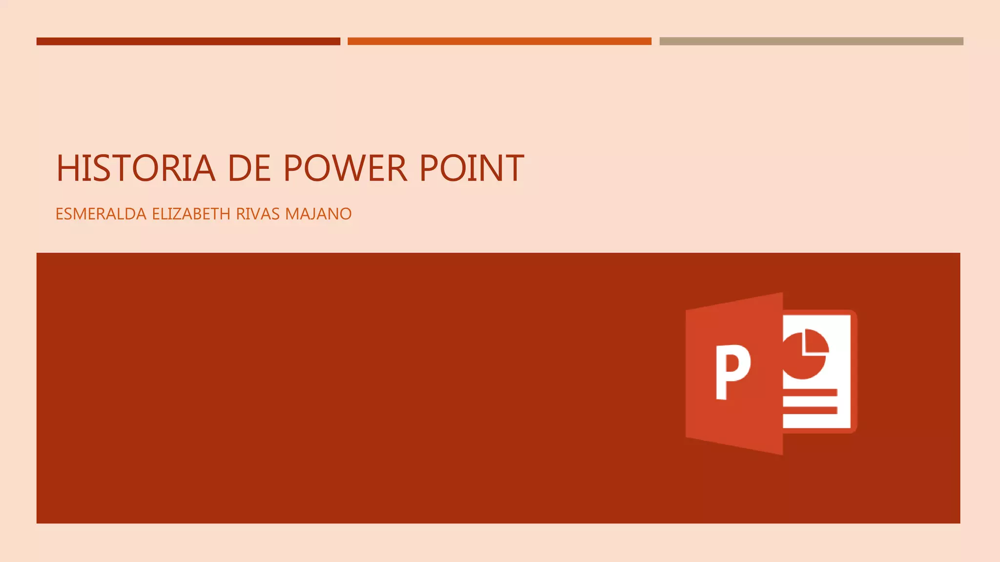 Historia de Power Point | PPT