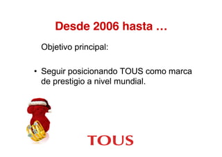 Historia de TOUS | PDF