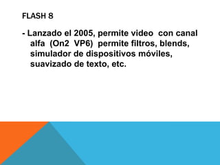 Historia de versiones de flash | PPTX