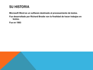 Historia de word | PPTX