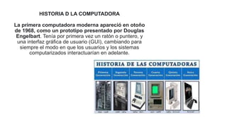 HISTORIA D LA COMPUTADORA.pptx | Computing | Technology & Computing