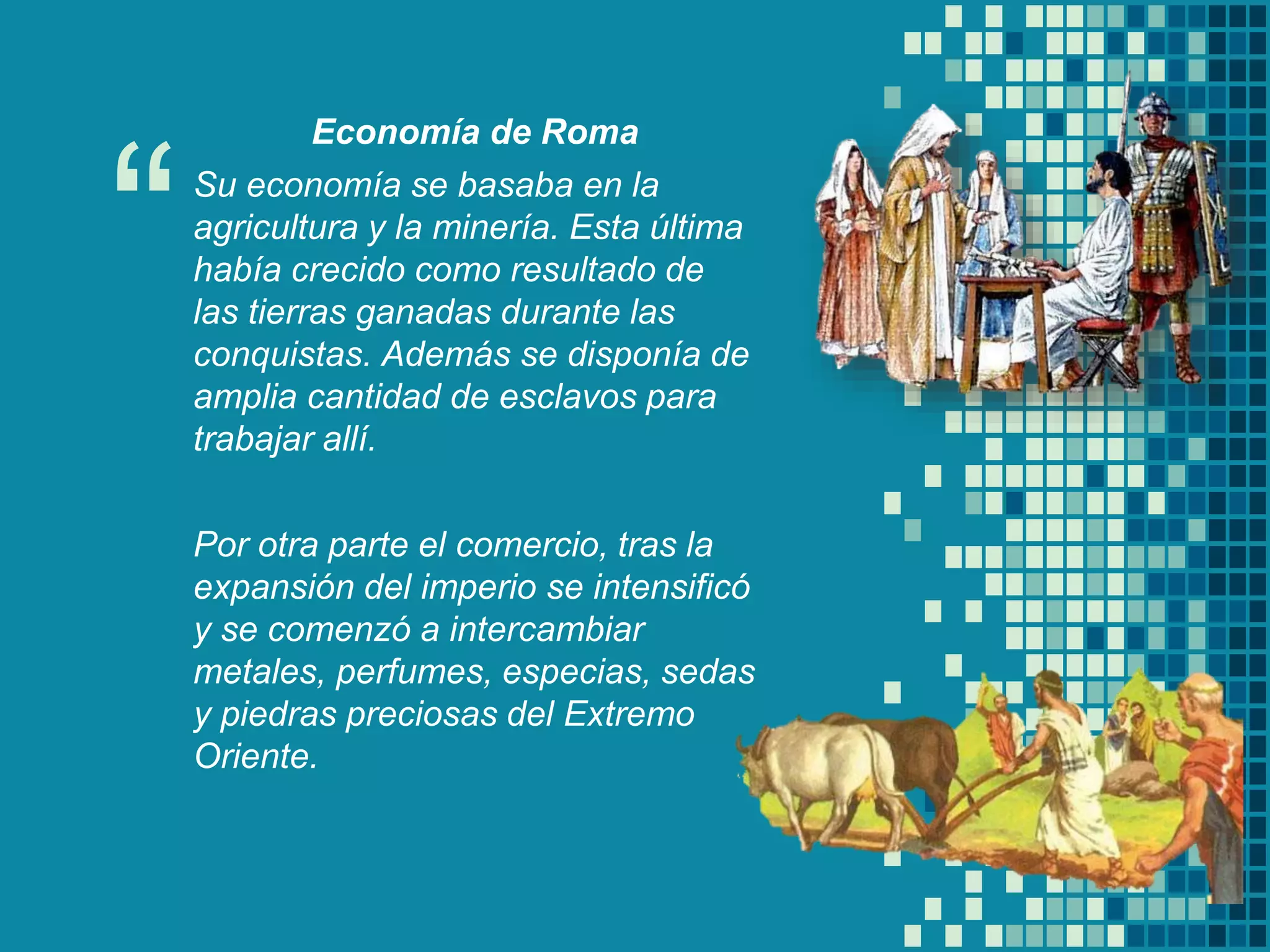 Historia económica de roma | PPTX | Agriculture | Industries
