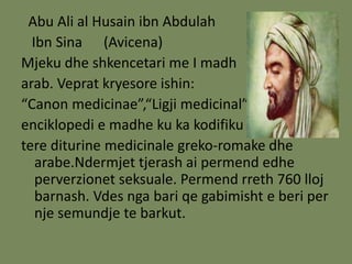 Historia mjekesore ne mesjete | PPT